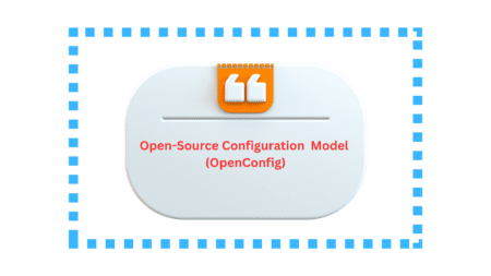 Open-Source Configuration Model (OpenConfig) – MapYourTech