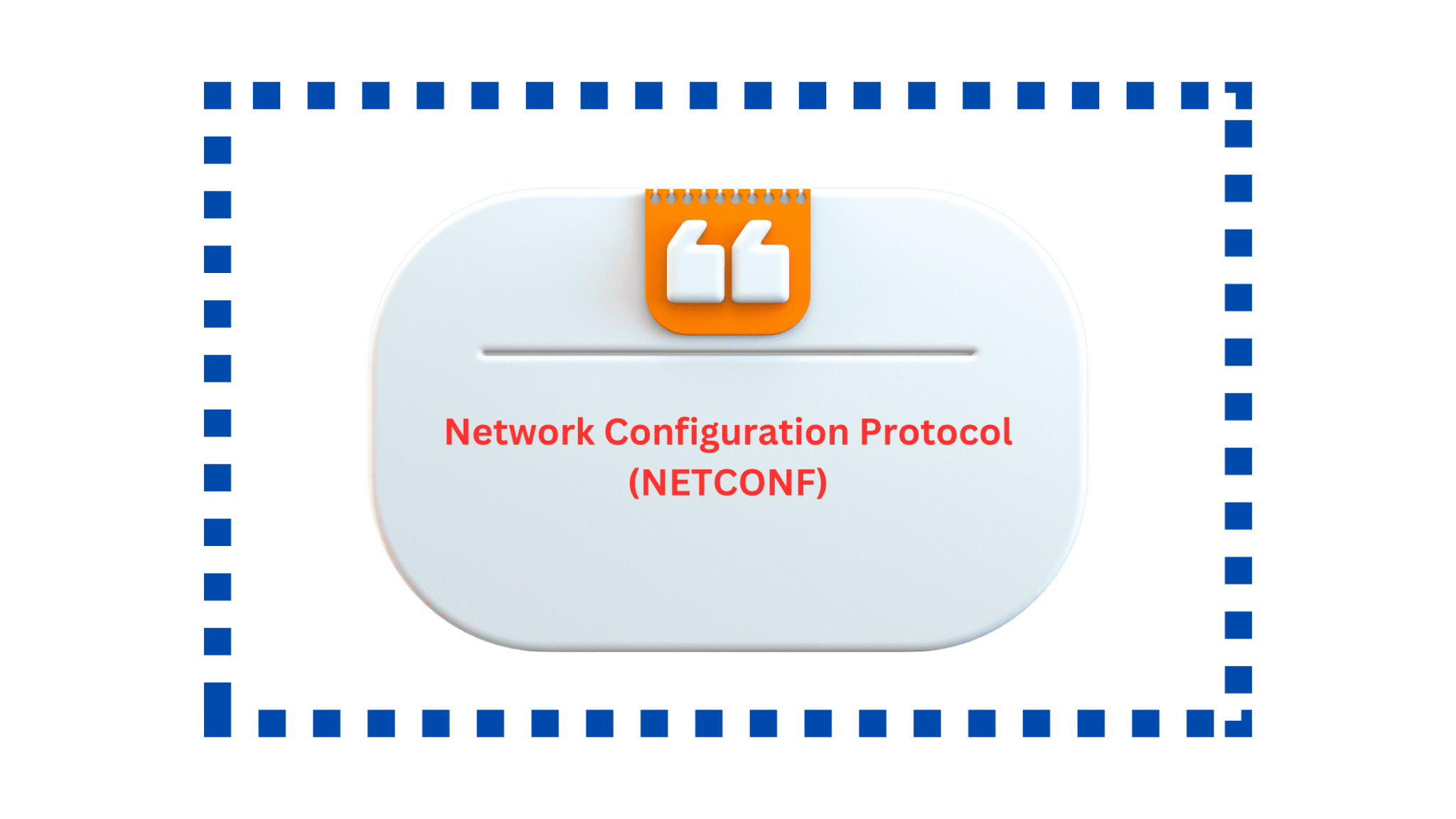 Network Configuration Protocol (NETCONF) – MapYourTech