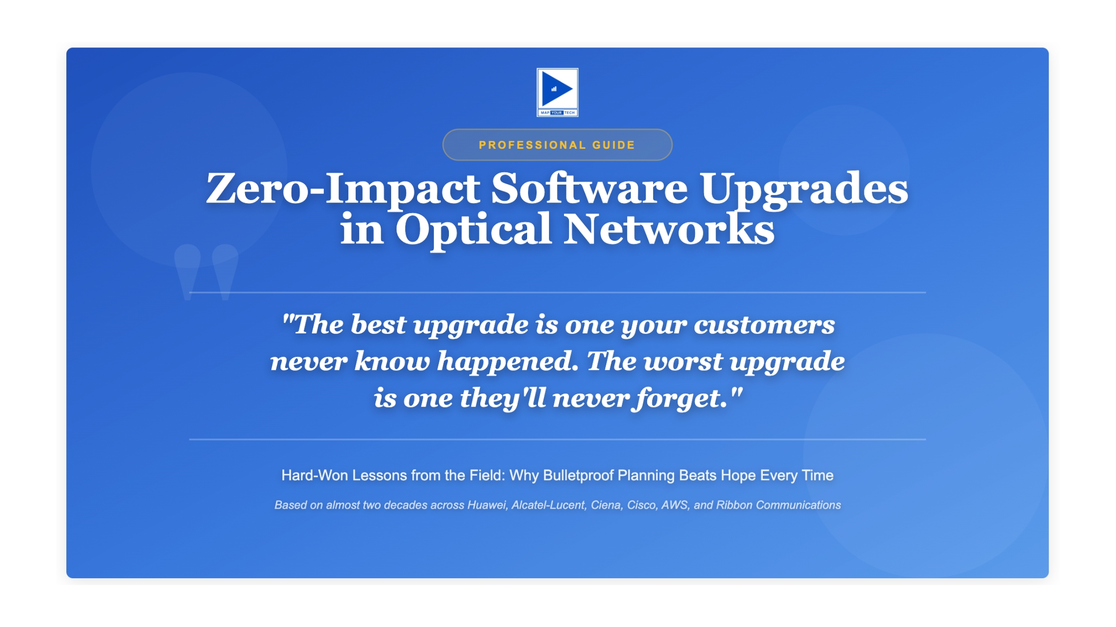 Zero-Impact Software Upgrades in Optical Networks Practical Guidance ...